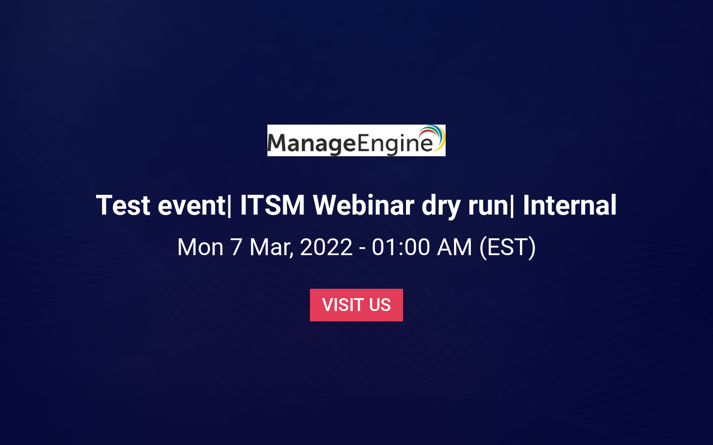 Test event| ITSM Webinar dry run| Internal