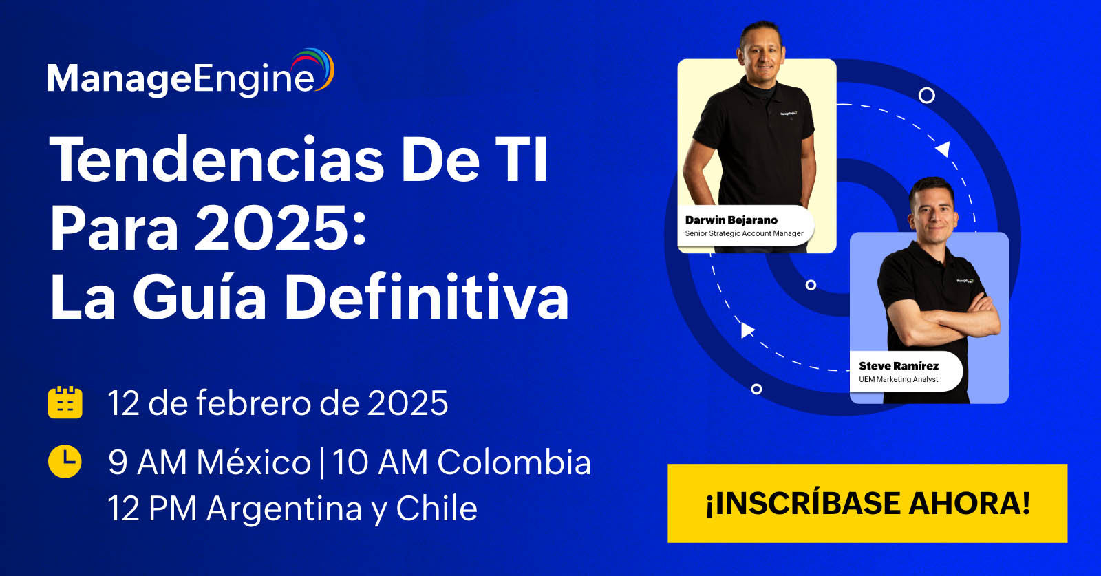 Webinar: Tendencias de TI para 2025: la guía definitiva | ManageEngine LATAM