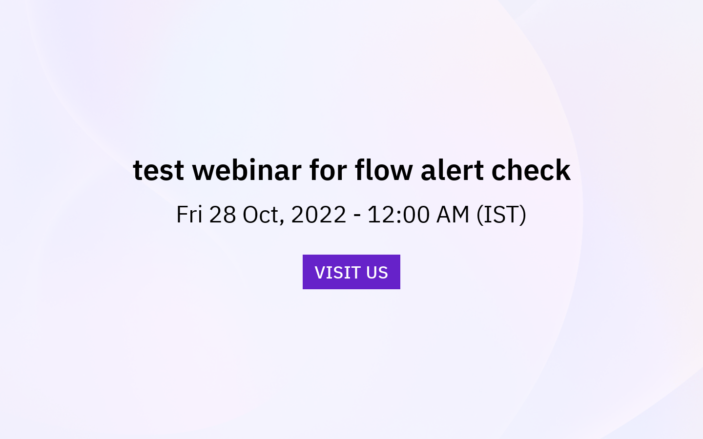 test webinar for flow alert check