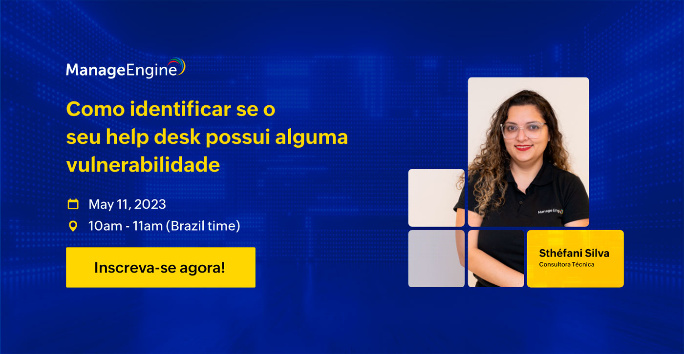 WEBINAR ManageEngine: Como uma solução de SIEM pode ajudar a reduzir ... WEBINAR ManageEngine: Como uma solução de SIEM pode ajudar a reduzir ...